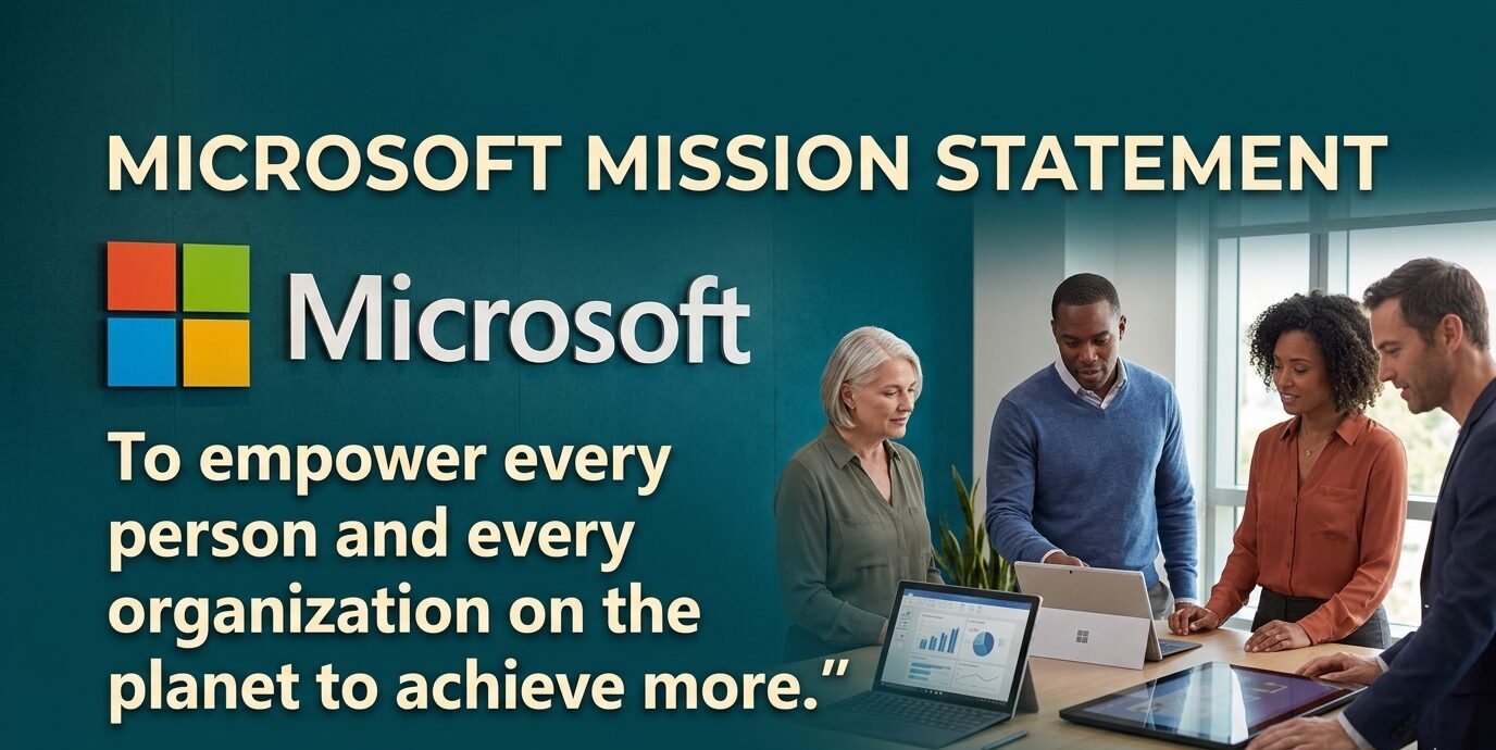 Microsoft Mission Statement 2026: Vision, Core Values And Brand Purpose
